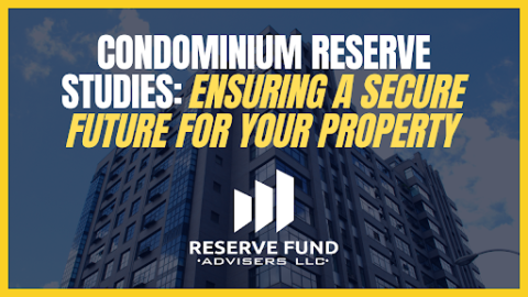 The Importance of Condominium Reserve Studies: Ensuring a Secure Future ...
